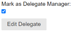 How to assign a delegate manager
